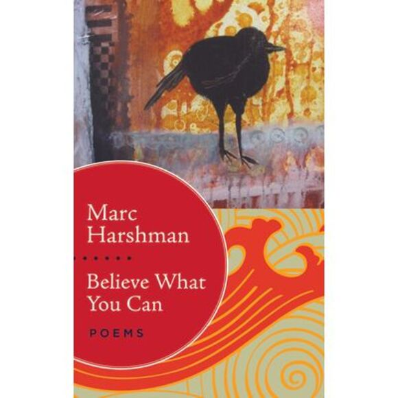 Marc Harshman | Other | Believe What You Can Poems Marc Harshman | Poshmark